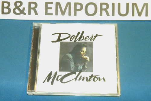 Delbert McClinton 3-CD Lot - Live Austin/Delbert McClinton/One of ...