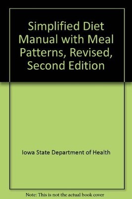 Simplified Diet Manual with Meal Patterns, Revised, Second Edition | eBay