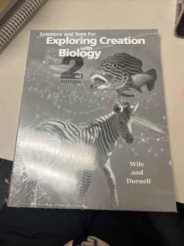 Solutions and Tests for Exploring Creation with Biology 2nd Edition ...