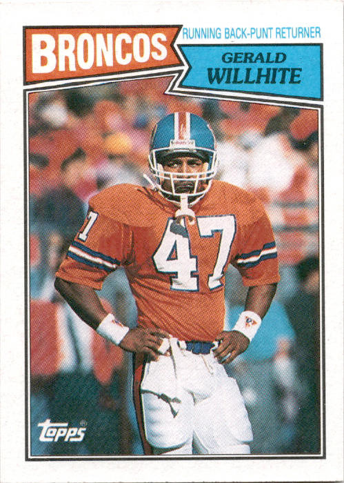 1987 Topps Gerald Willhite #32 Denver Broncos | eBay