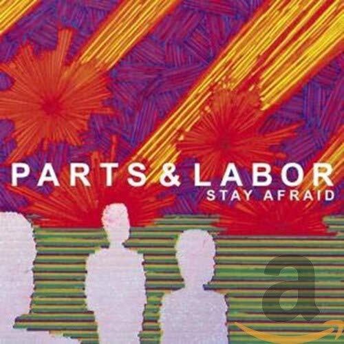 Parts & Labor Stay Afraid CD JAG77 NEW | eBay
