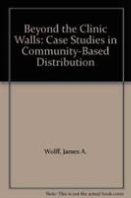 Library of Management for Development: Beyond the Clinic Walls : Case ...