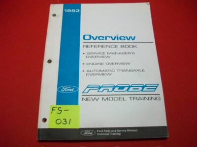 1993 FORD STST PROBE ENGINE OVERVIEW REFERENCE NEW MODEL TECHNICAL ...