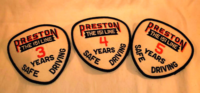 3 PRESTON TRUCKING Safe Driving PATCH The 151 LINE 3 4 + 5 Years Truck ...