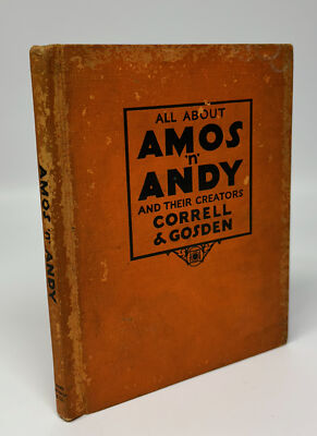 C J CORRELL / All About Amos 'N' Andy and their Creators Correll Signed ...