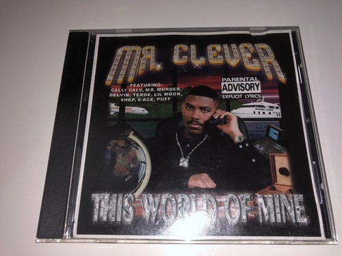CD: MR. CLEVER - This World Of Mine (1999 Steady Flowin Records)Nola ...