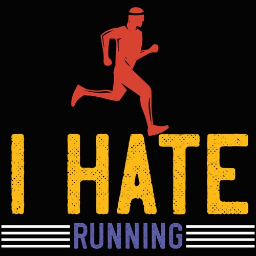 I Hate Running - Mens Funny Fashion T-Shirt Tshirts Tees Tee T Shirt ...