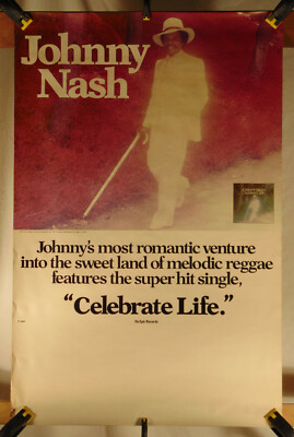 JOHNNY NASH--Celebrate Life--Promo Poster | eBay