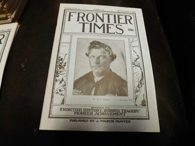 Vintage Frontier Times Magazine Wild West, Pioneer Achievements 1941 ...
