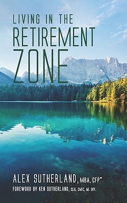 Living in the Retirement Zone by Sutherland, Alex -Paperback | eBay ...