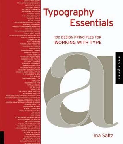 Typography Essentials: 100 Design Principles for Working with Type by Ina Saltz 9781592537402| eBay