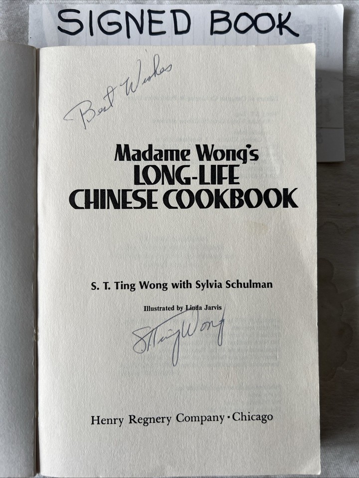 SIGNED Madame Wong's Long-Life Chinese Cookbook 1977 S. Ting Wong Early ...