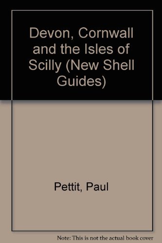 Devon, Cornwall and the Isles of Scilly (New Shell Guides) By Pa | eBay