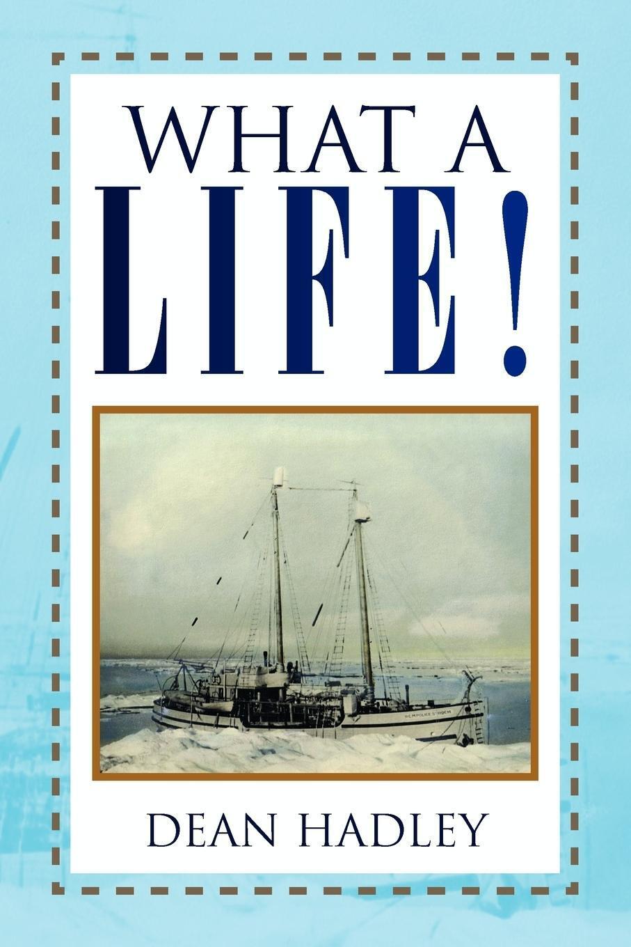 Dean Hadley | What a Life! | Taschenbuch | Englisch (2008) | Paperback ...