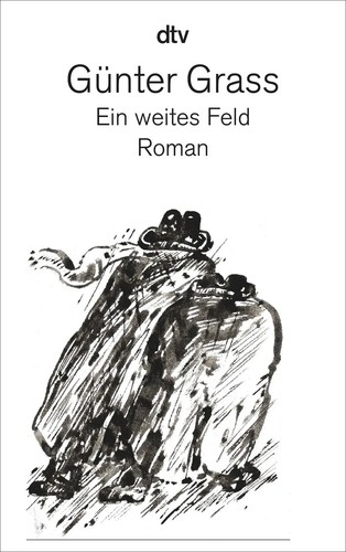 Ein weites Feld | Günter Grass | Taschenbuch | dtv | 775 S. | Deutsch ...