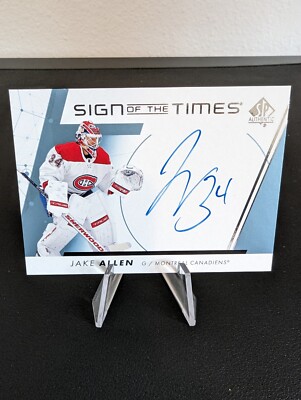 2022-23 SP AUTHENTIC JAKE ALLEN SIGN OF THE TIMES AUTO CANADIENS #SOTT ...