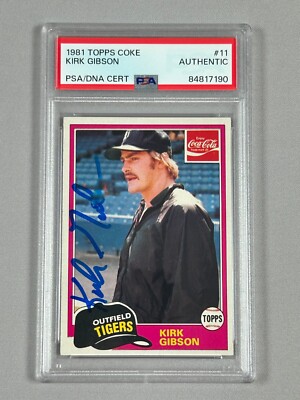 Kirk Gibson Signed 1981 Topps Coke Coca Cola Card 11 PSA/DNA RC Rookie ...