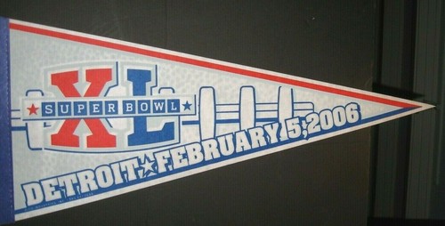 2006 SUPER BOWL #40 EVENT PENNANT~DETROIT Feb. 5,2006 SEATTLE v PITT 30 ...