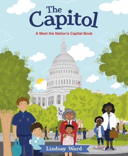 The Capitol: A Meet the Nationâ€™s Capital Book by Lindsay Ward ...