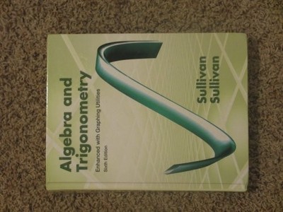 Algebra and Trigonometry Enhanced w..., Sullivan III, M 9780321784834| eBay