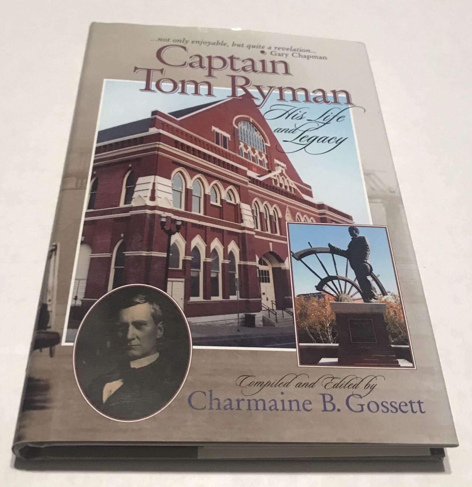 Captain Tom Ryman His Life And Legacy by Charmaine B Gossett HCDJ 2001 ...