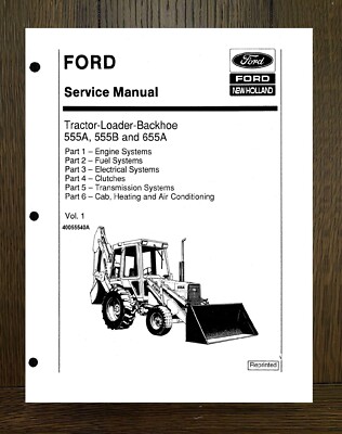 555 655 SERVICE REPAIR FITS FORD 555A 555B 655A TRACTOR LOADER BACKHOE ...