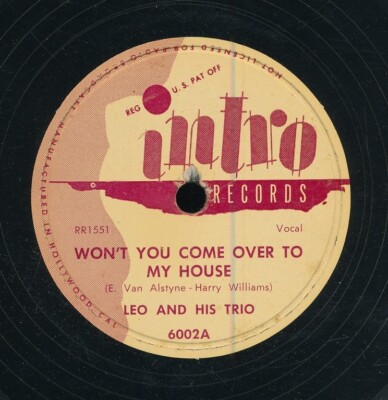 78tk-Jazz-INTRO 6002-Leo & his Trio-(Jazz me Blues/Won't you come over ...