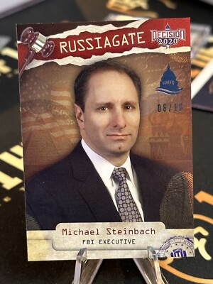 MICHAEL STEINBACH DECISION 2020 SERIES 2 RUSSIAGATE CARD RG77 FBI EXECUTIVE 6/10 | eBay