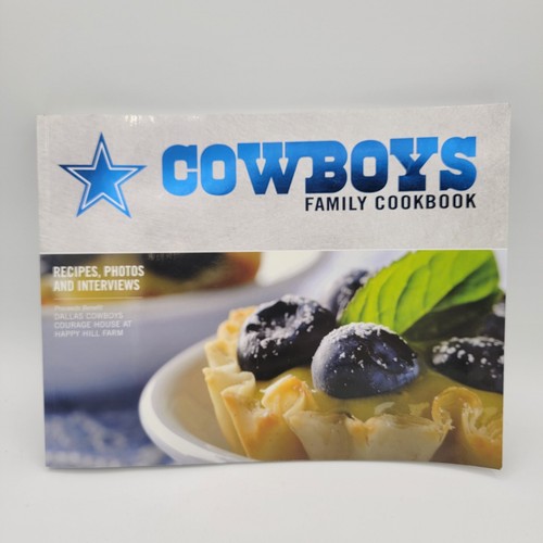 2013 DALLAS COWBOYS Family Cookbook Player Photos and Recipes ...