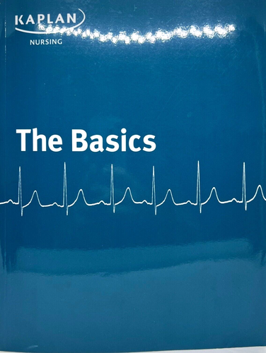 KAPLAN NURSING THE BASICS 2016 BOOK 696 PAGES BRAND NEW!!! | eBay