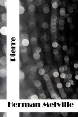 Herman Melville Pierre (Poche) | eBay