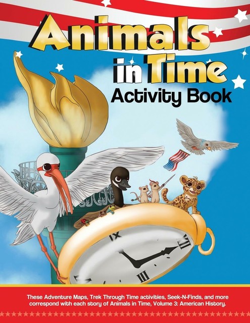 Animals in Time, Volume 3 Activity Book von Christopher Rodriguez (2020 ...