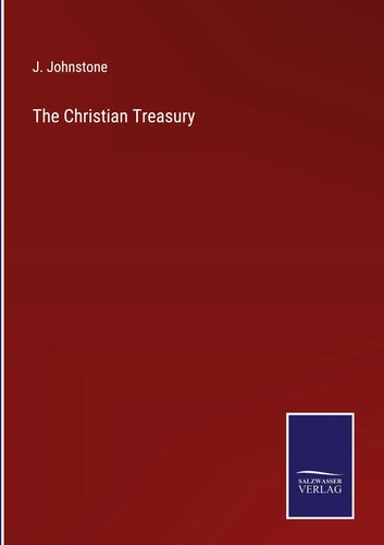 J. Johnstone | The Christian Treasury | Buch | Englisch (2022 ...
