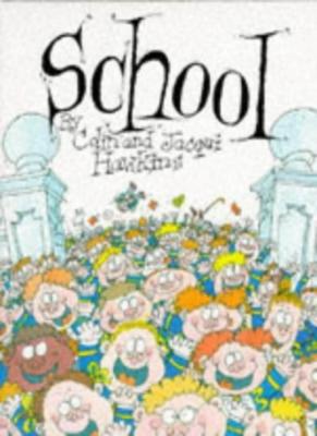 School By Colin Hawkins, Jacqui Hawkins. 9780001938571 | eBay UK