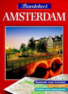 Baedeker's Amsterdam (Baedeker's City Guides) By Baedeker Guides ...