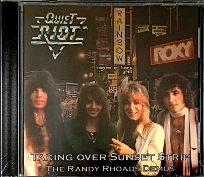 QUIET RIOT Taking Over The Sunset Strip The Randy Rhoads Demos CD ...