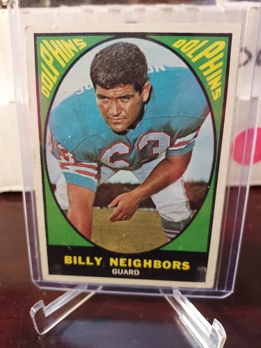 1967 Topps Football Billy Neighbors Miami Dolphins #84 | eBay