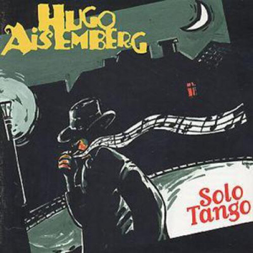 Solo Tango by Hugo Aisemberg | eBay