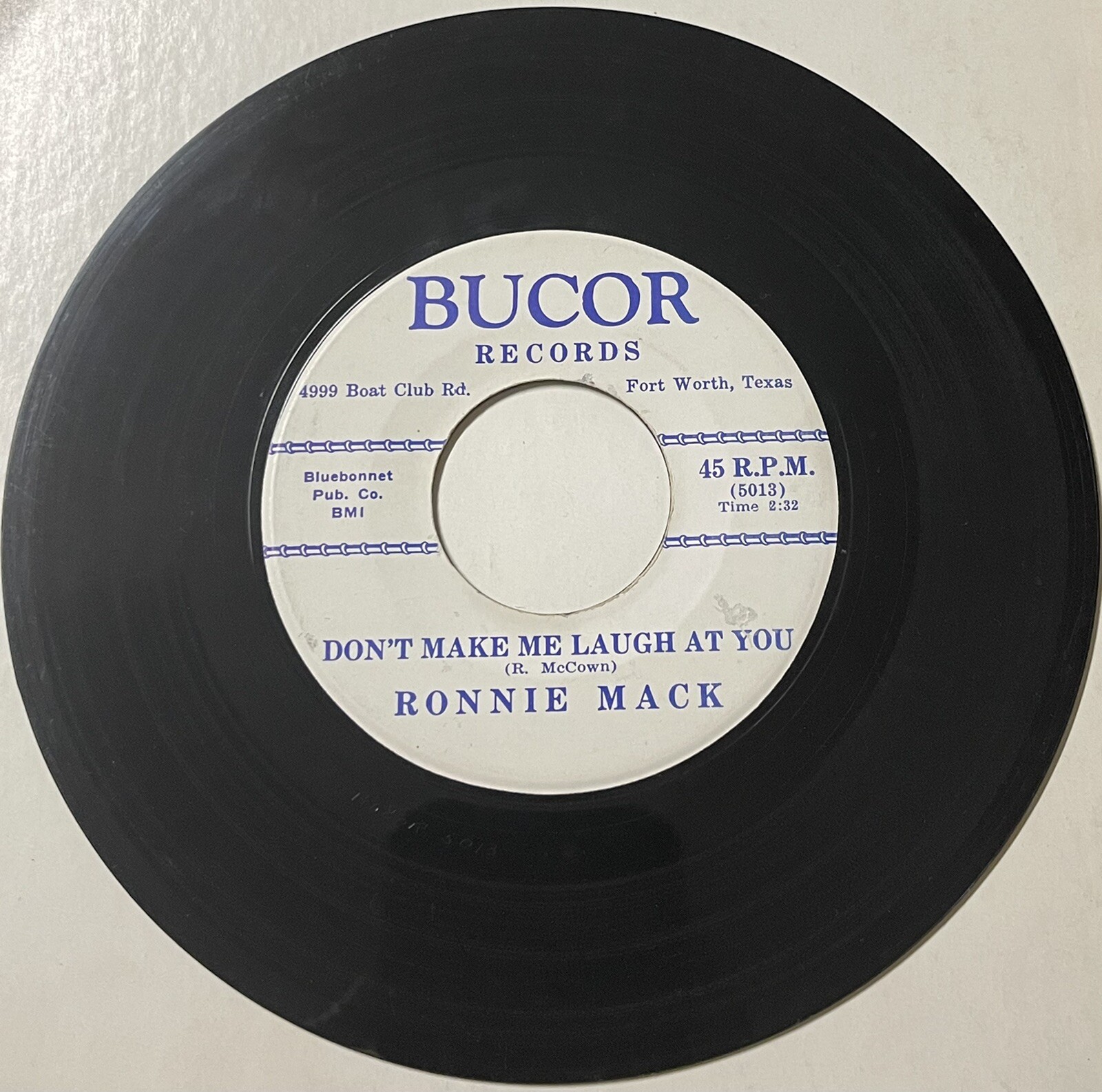 Ronnie Mack COUNTRY 45 Don't Make Me Laugh At You / Marks Of A Sin ...