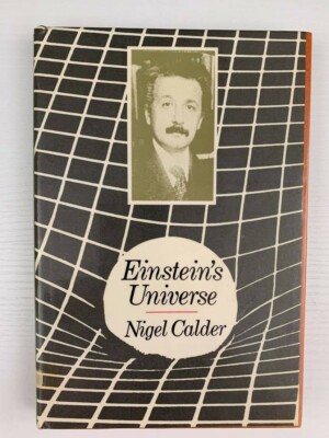 Einstein's Universe by Nigel Calder, 1979 (ex library book) | eBay