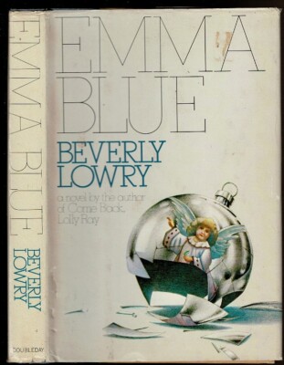 EMMA BLUE by Lowry, Beverly. 1978 1st ed., DJ. | eBay