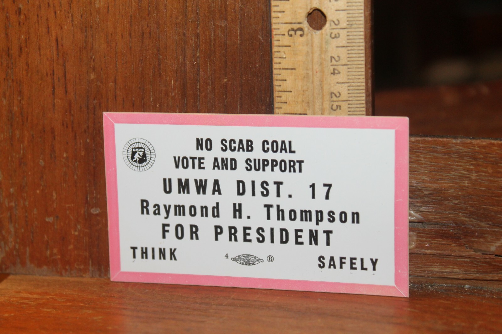Vintage Coal Mining Decal Sticker UMWA Dist 17 Raymond Thompson ...