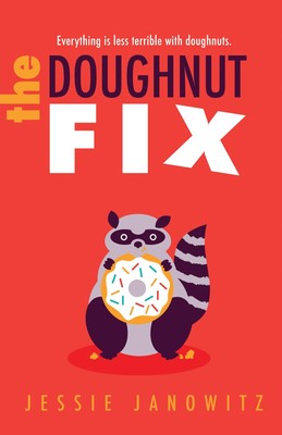 The Doughnut Fix (The Doughnut Fix, 1) by Janowitz 9781492655411| eBay