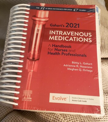 Gaharts 2021 Intervenous medication: Handbook for Nurses & Health ...