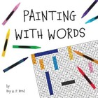Painting With Words by Roy W P Reed: New | eBay
