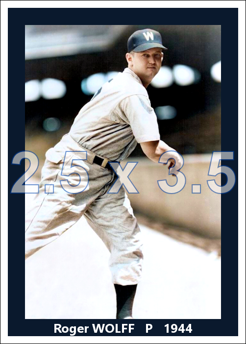 Roger Wolff - 1944 Washington Senators - choose a size - colorized ...