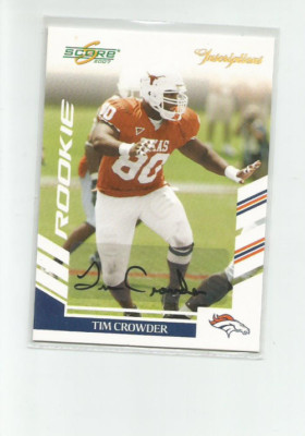 2007 SCORE INSCRIPTIONS #306 TIM CROWDER AUTO | eBay