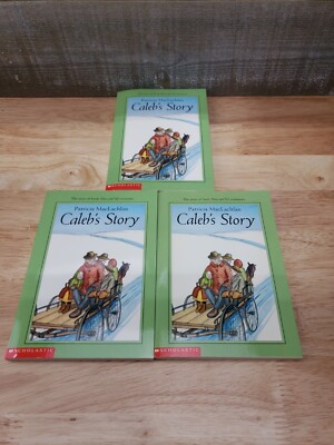 Lot Of 3 Caleb's Story by Patricia MacLachlan Classroom Set Book Club ...