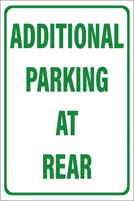 ADDITIONAL PARKING AT REAR SIGN -- VARIOUS SIZES SIGN & STICKER OPTIONS ...