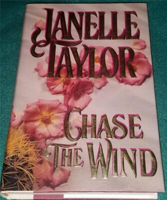 JANELLE TAYLOR, Chase the Wind, HB/DJ, 1ST PRINTING (1994 ...